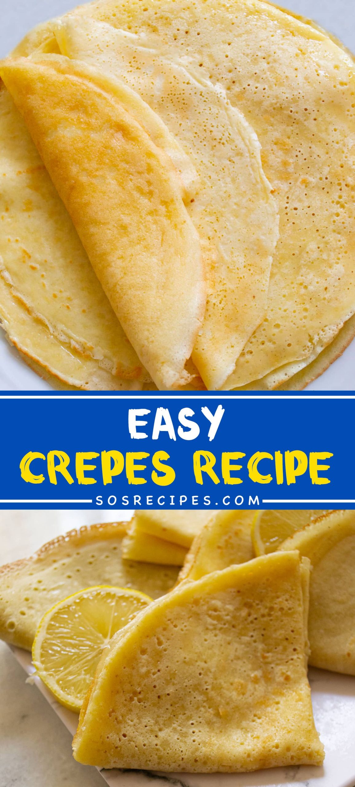 Easy Crepe Recipe l SOS Recipes