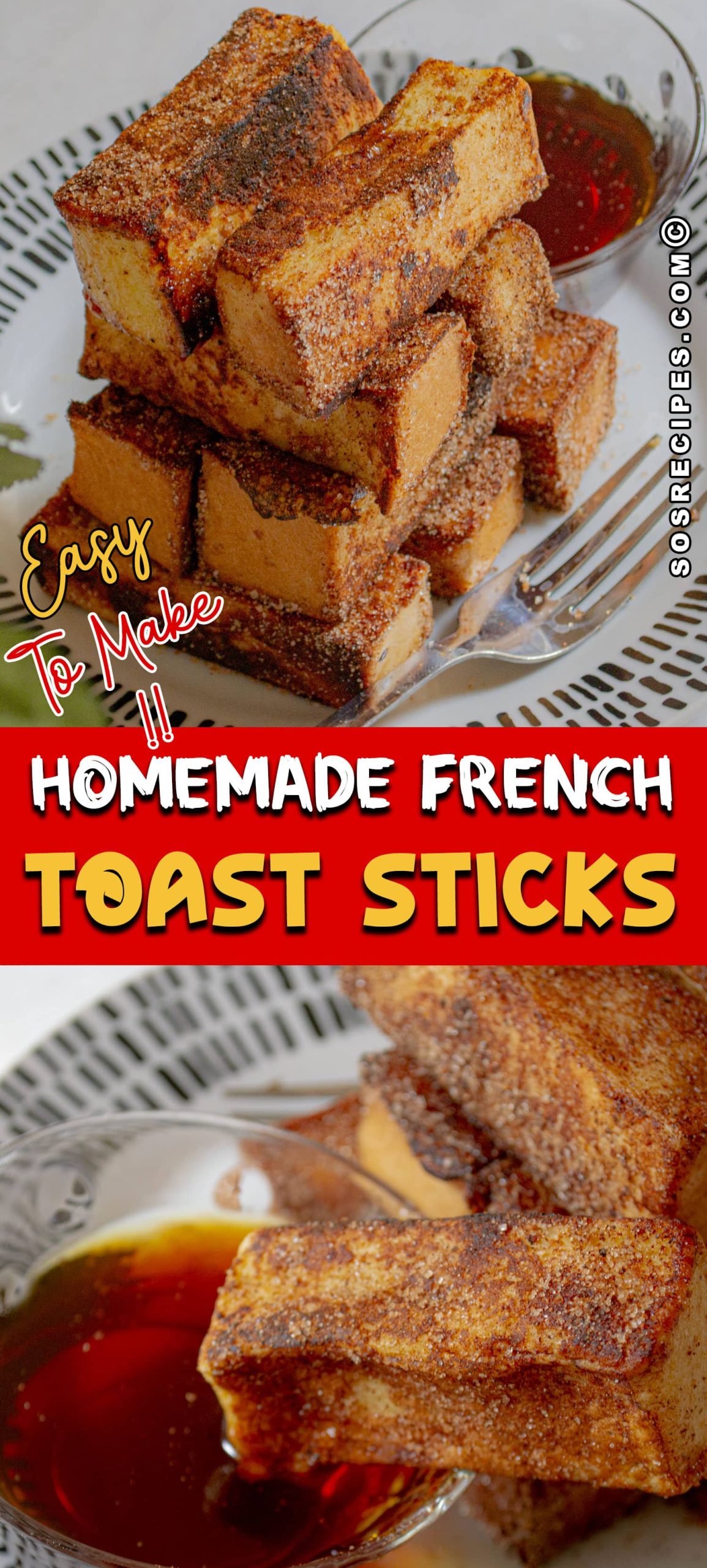 French Toast Sticks - SOS RECIPES