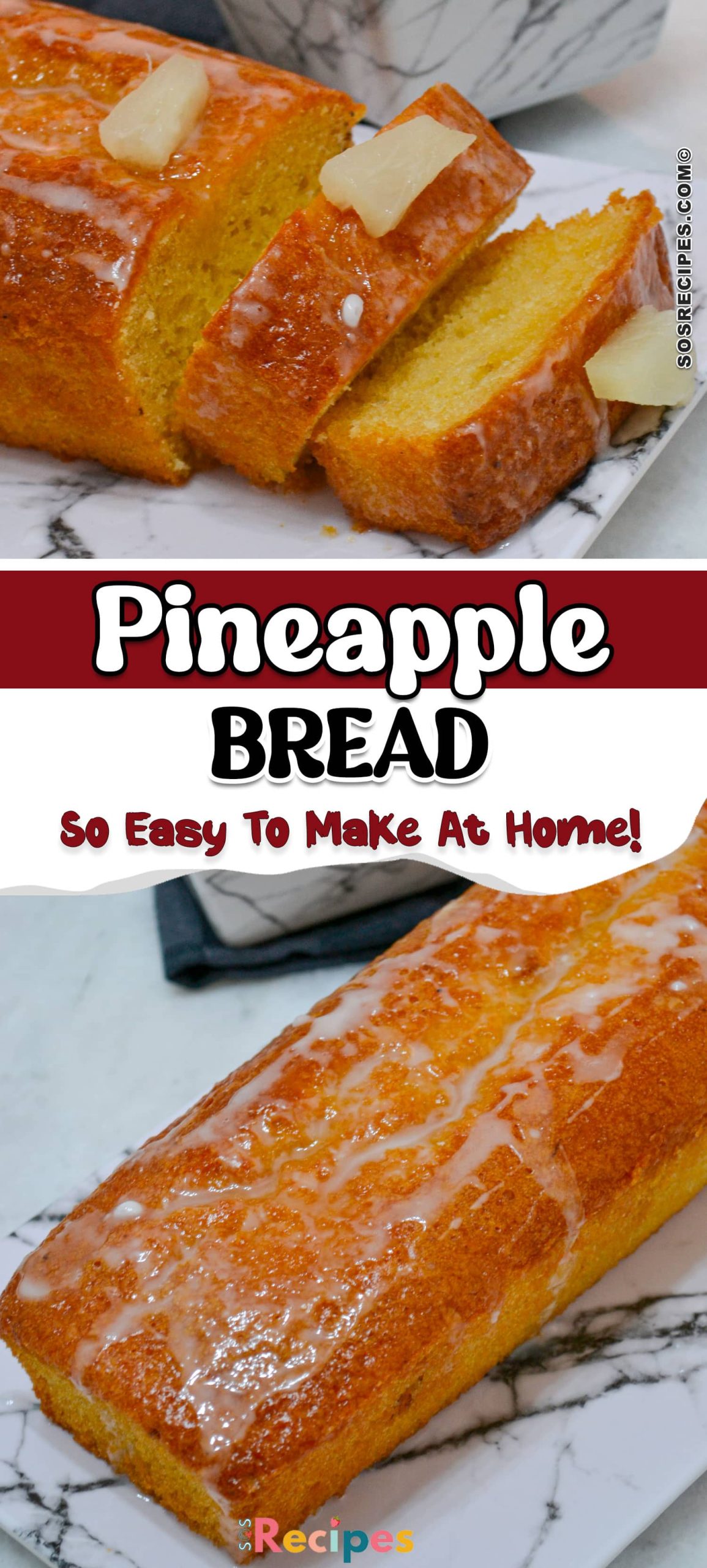 Pineapple Bread - Sos Recipes