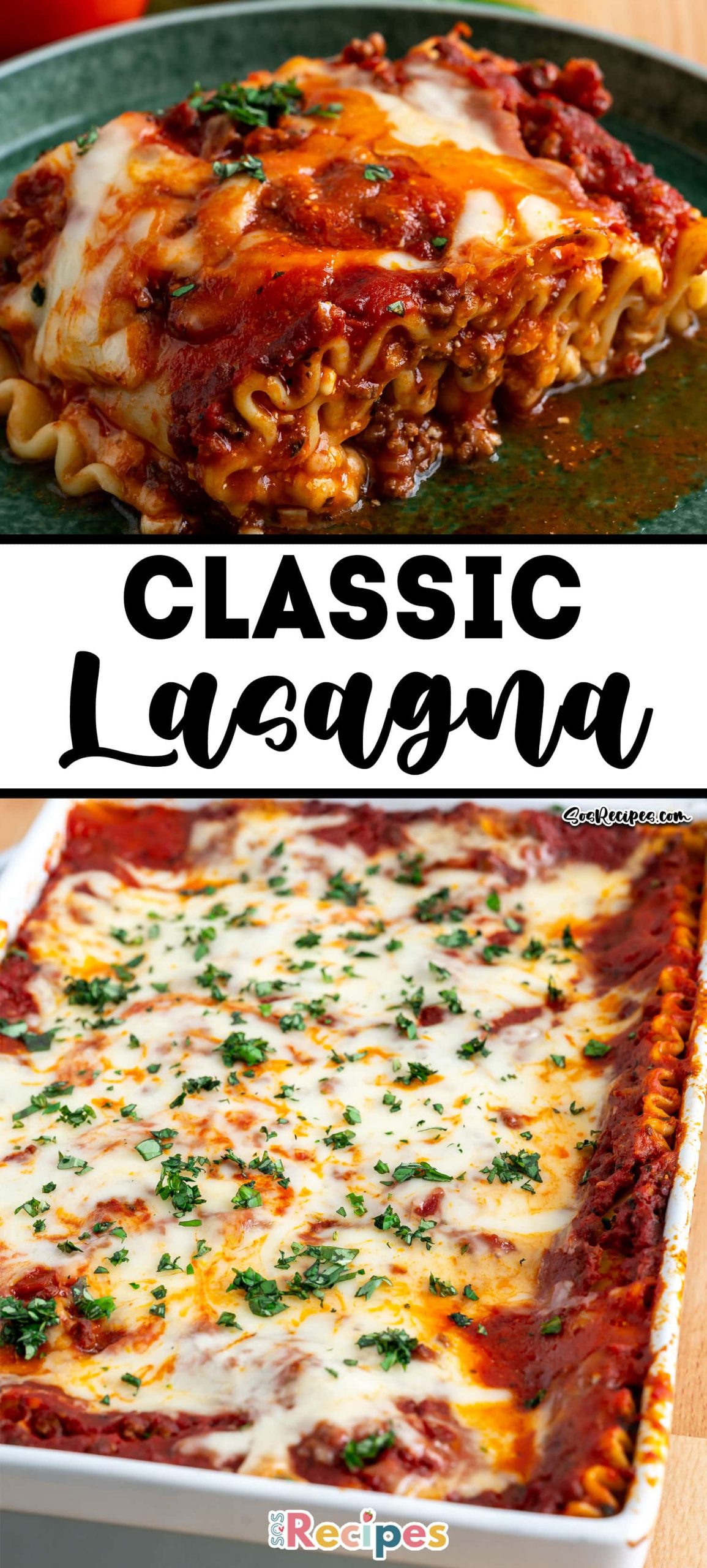 Classic Lasagna Recipe - Sos Recipes