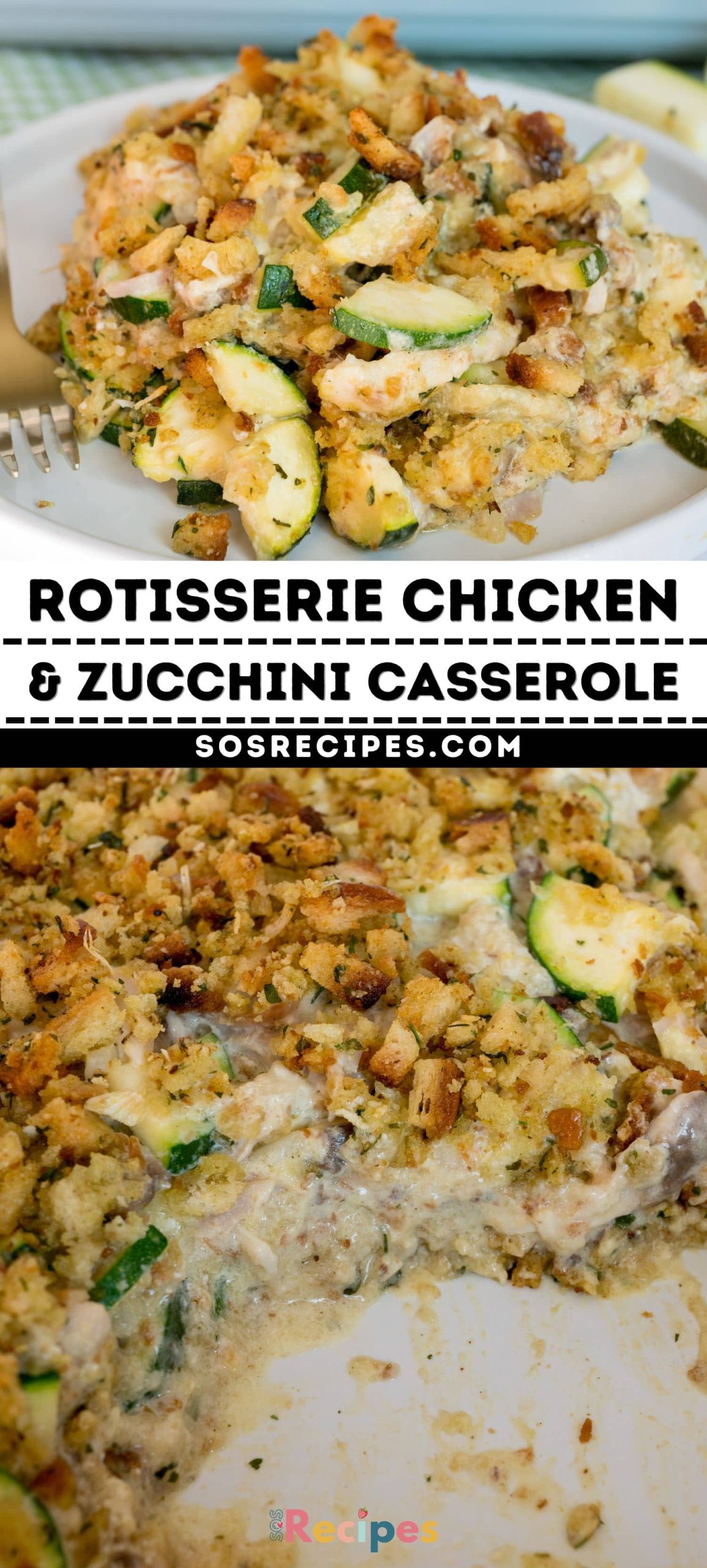 Rotisserie Chicken Zucchini Casserole Recipe - Sos Recipes